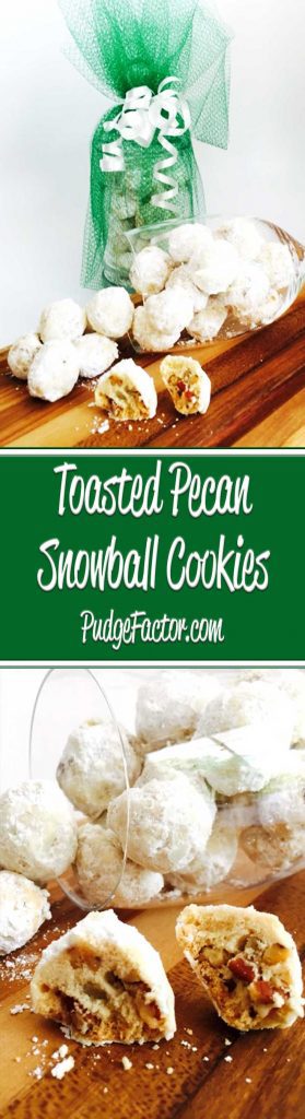 Toasted Pecan Snowball Cookies - Pudge Factor
