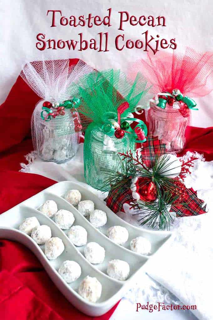 Toasted Pecan Snowball Cookies (Classic Christmas Cookie) - Pudge Factor