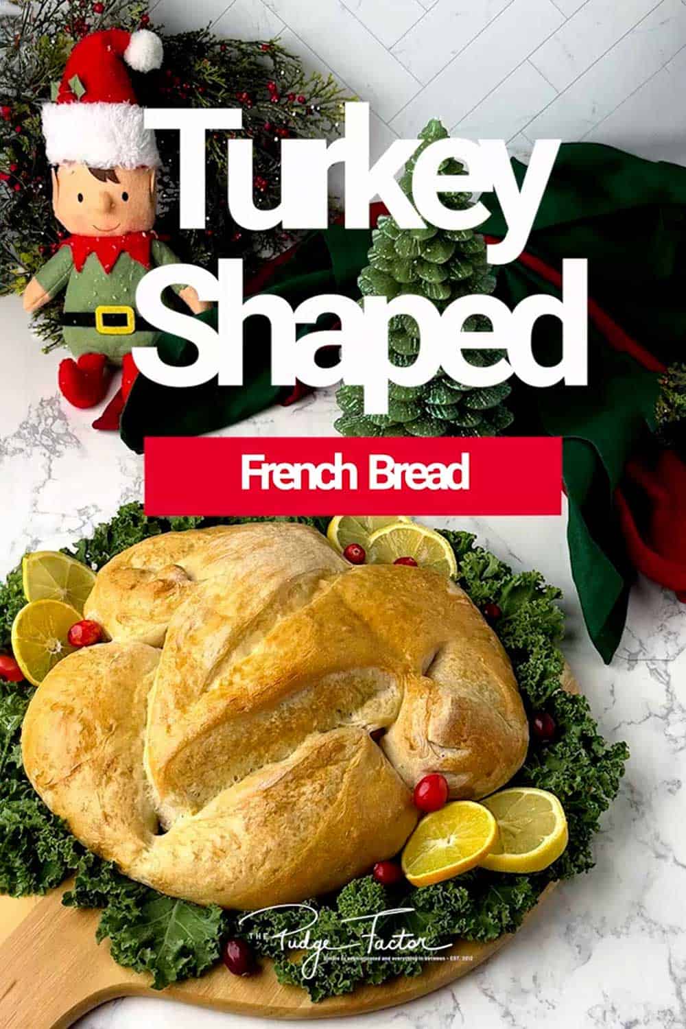Turkey Shaped Homemade French Bread for the Holidays - Pudge Factor
