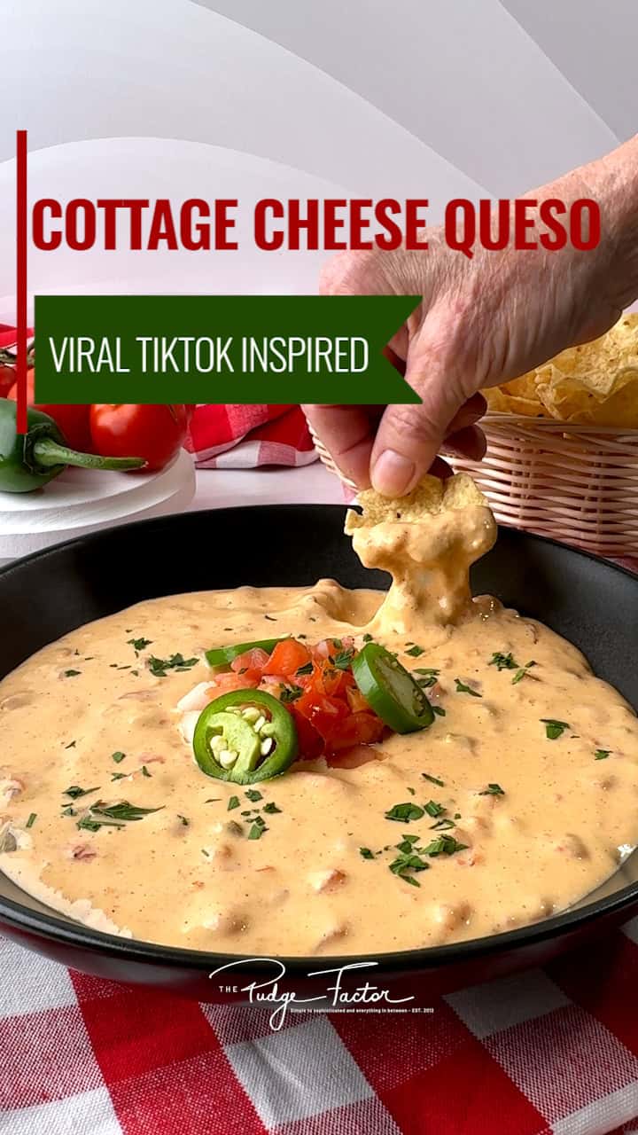Cottage Cheese Queso: Viral TikTok-Inspired - Pudge Factor