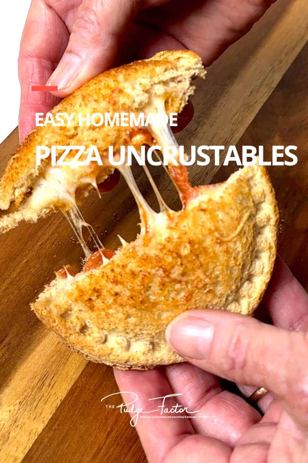 Quick and Easy Small-Batch Pizza Uncrustables - Pudge Factor